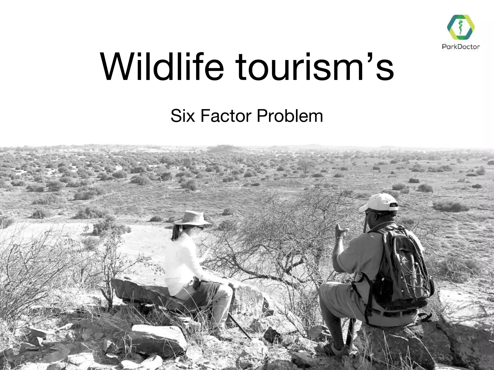 Wildlife Tourism's Six Factor Problem | PPT