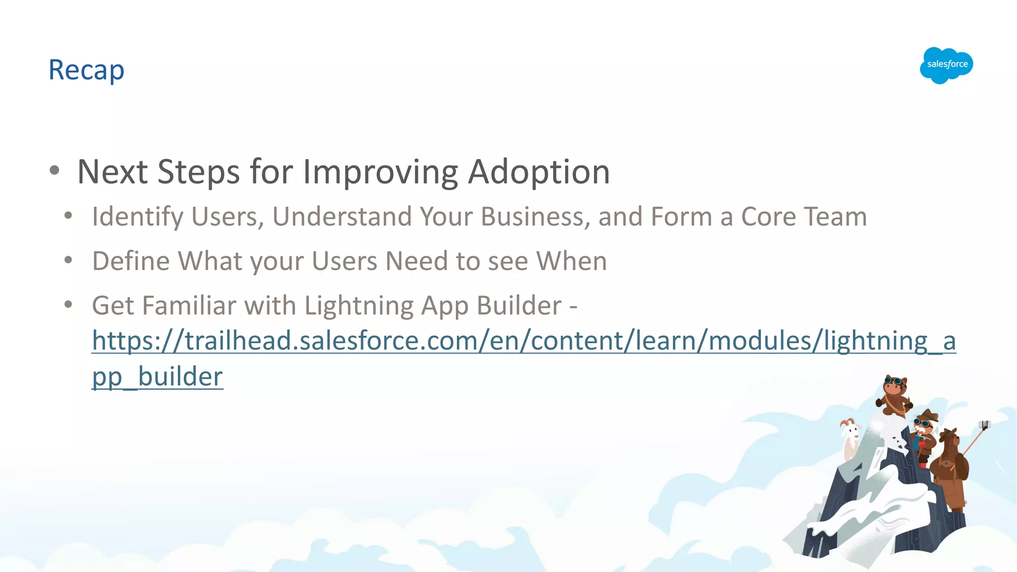 Increase Adoption By Building Lightning Pages | PPT
