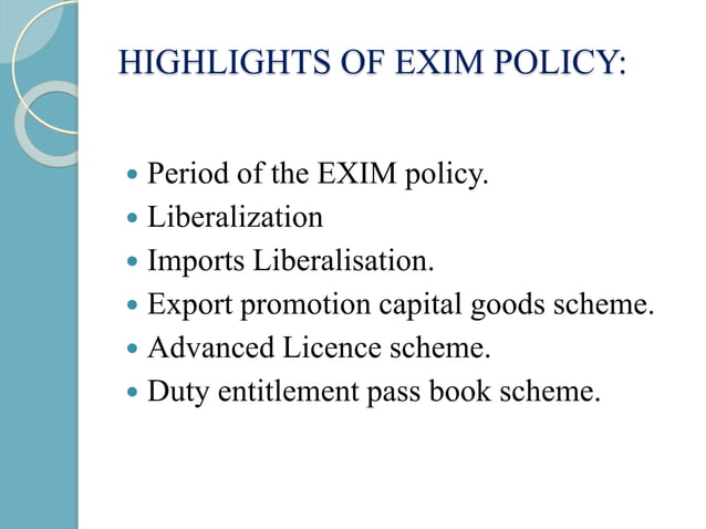 EXIM POLICY | PPTX | Economy | Business and Finance