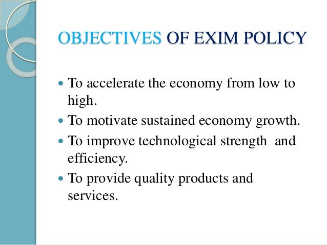 EXIM POLICY