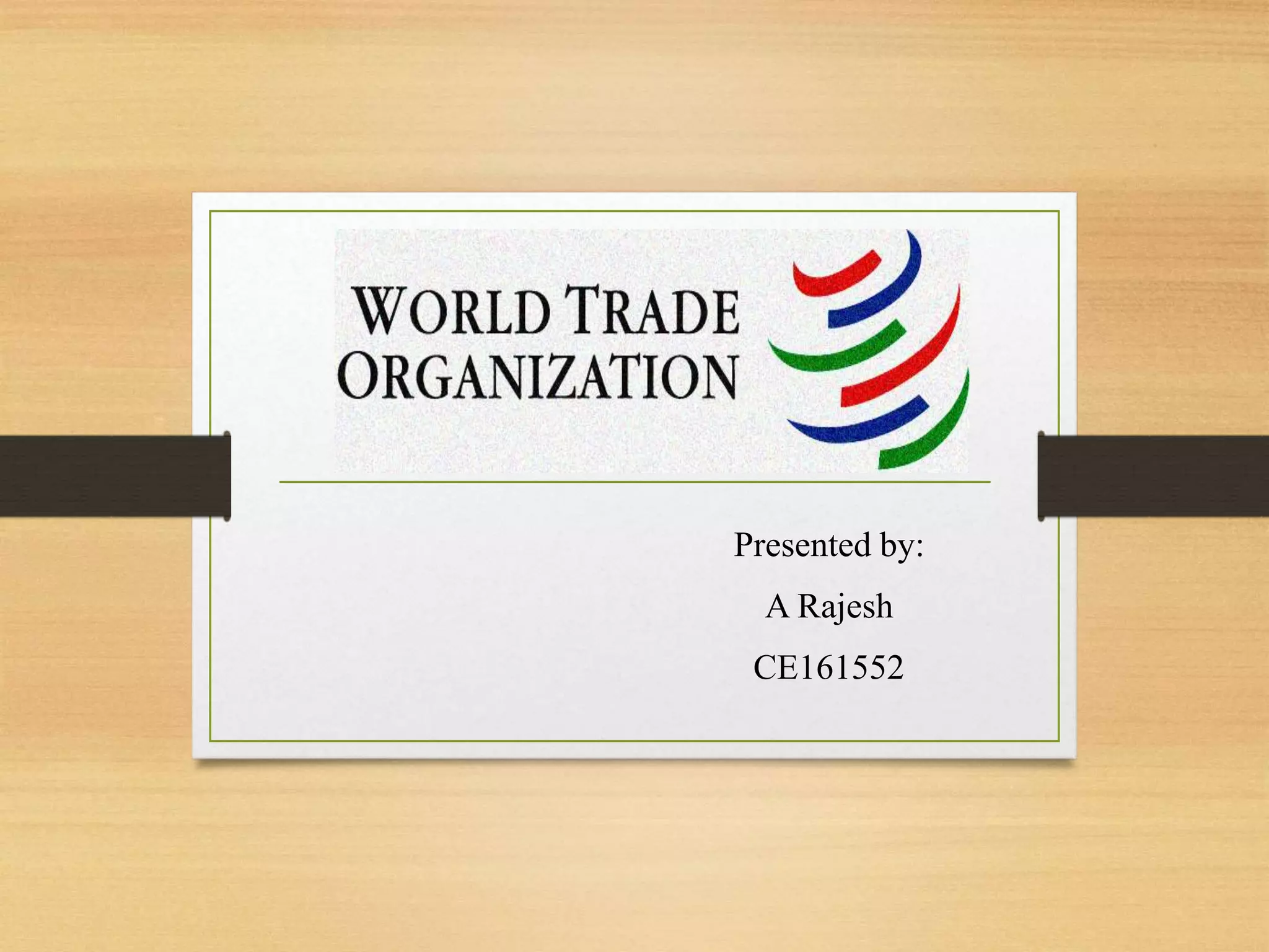 Wrold Trade Organiation | PPTX