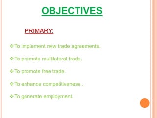 WTO(WORLD TRADE ORGANISATION) | PPTX