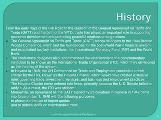 WORLD TRADE ORGANIZATION (WTO) | PPTX