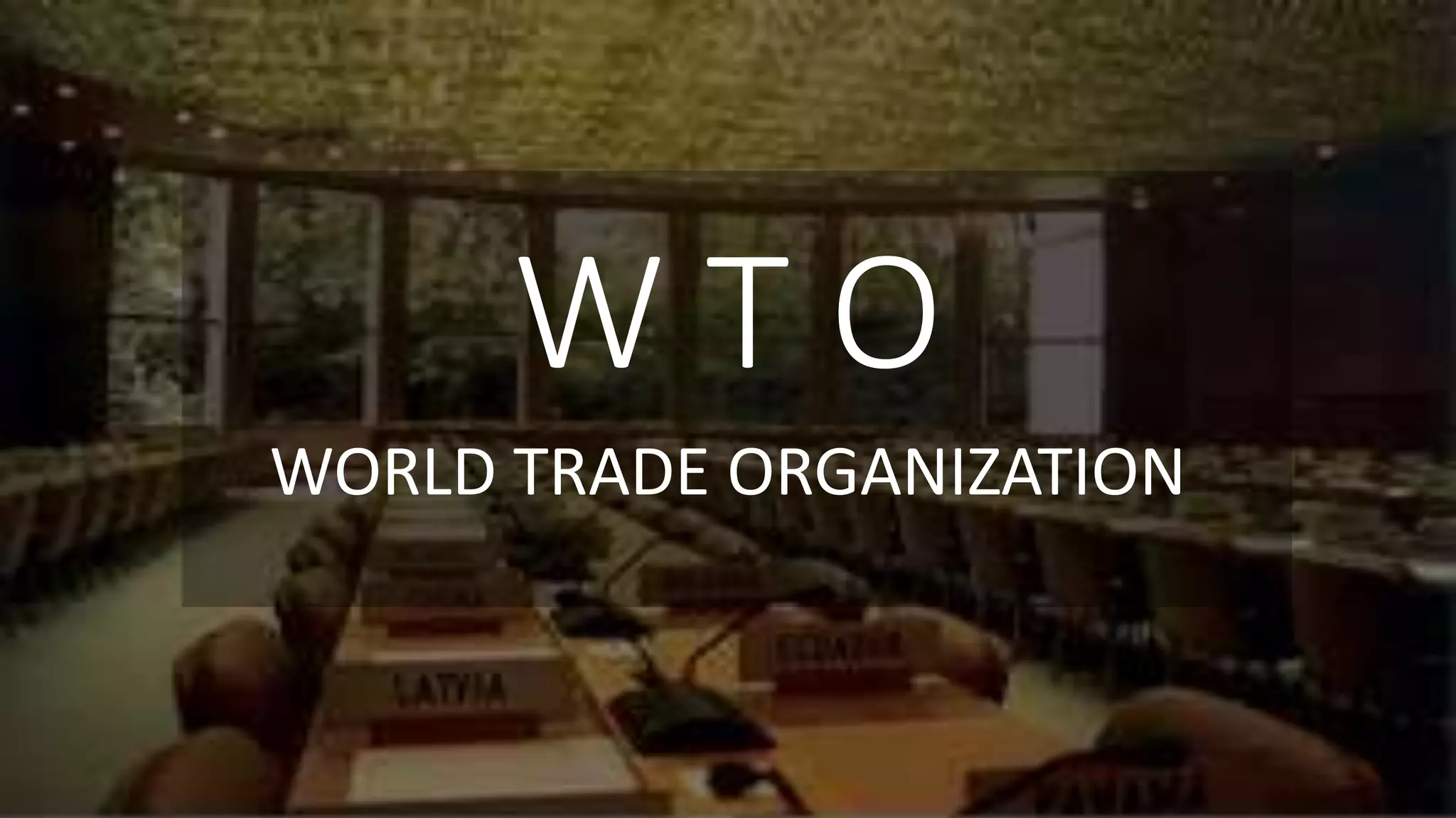 world trade organization.pptx