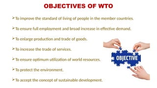 World Trade Organisation and importance. | PPTX