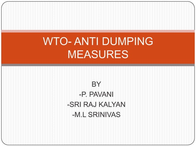Wto anti-dumping_measures | PPTX
