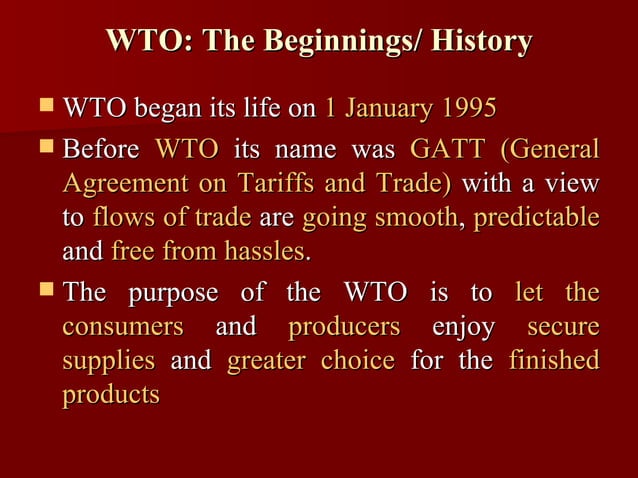Wto (World Trade Organization) | PPT