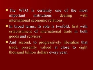 Wto (World Trade Organization) | PPT