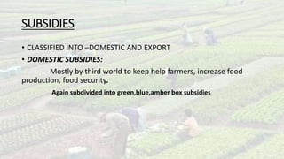 Wto and agriculture | PPTX