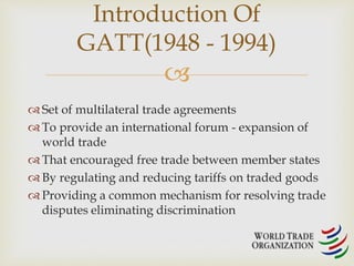 Wto and gatt | PPTX