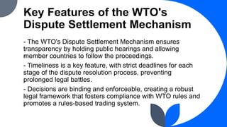 WTO Dispute Settlement Mechanism and process | PPTX