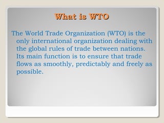 WTO (World Trade Organization) | PPT