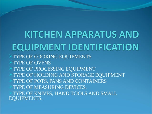 2.0 kitchen apparatus and equipment identification | PPT | Home ...