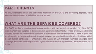 GENERAL AGREEMENT ON TRADE IN SERVICES | PPTX