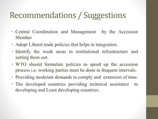 WTO Membership , Accession Process and Criticism | PPTX