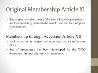 WTO Membership , Accession Process and Criticism | PPTX