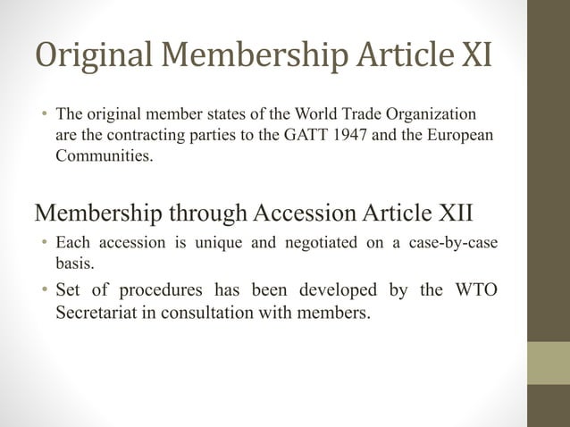 WTO Membership , Accession Process and Criticism | PPTX | Political ...