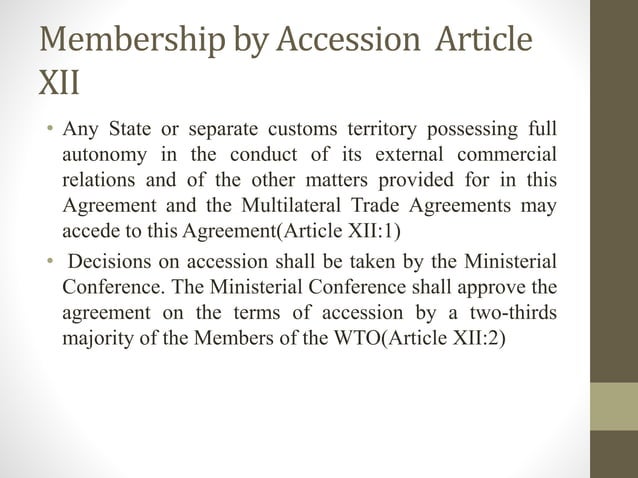 WTO Membership , Accession Process and Criticism | PPTX | Political ...