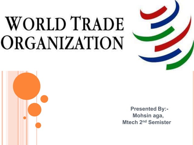World Trade Organization | PPT