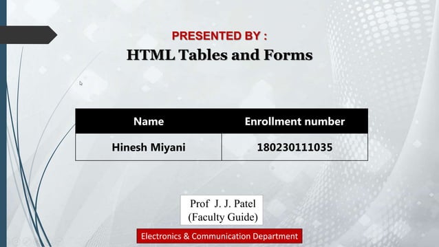 HTML Tables and Forms | PPTX | Web Design and HTML | Internet