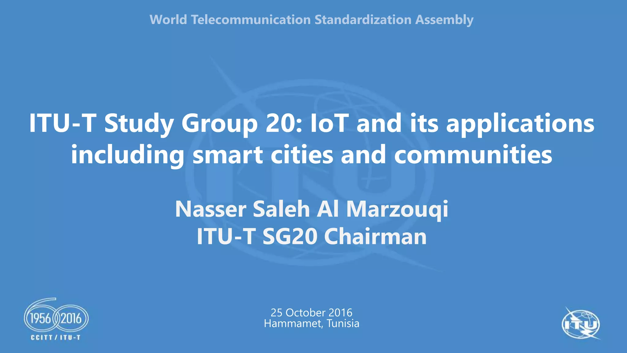 WTSA-16_SG20_Presentation.pptx