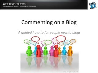 WTT How-tos: Commenting on a blog | PPTX