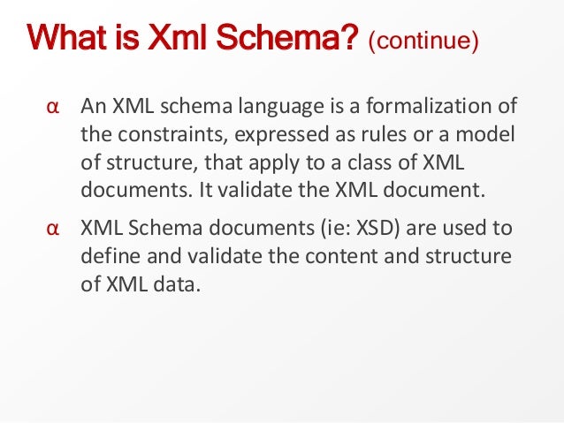 XML schema Structure XML schema Structure