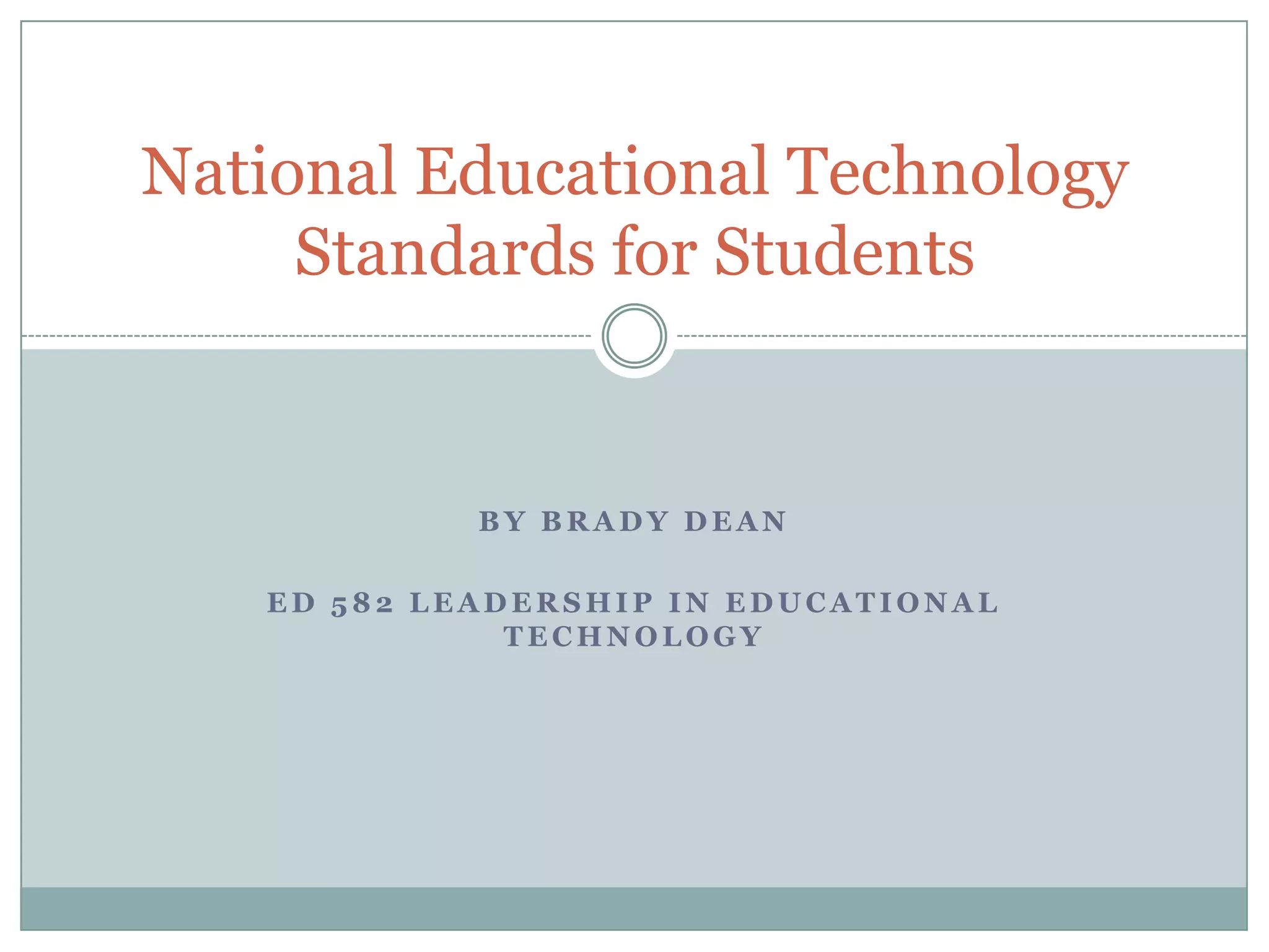 National Education Technology Standards for Students | PPTX