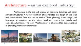 Architecture studies - Introduction, scope & opportunities | PPT