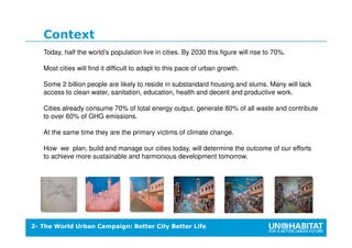 Informed Cities Forum 2011 World Urban Campaign Nicholas You | PDF | Environment | Science