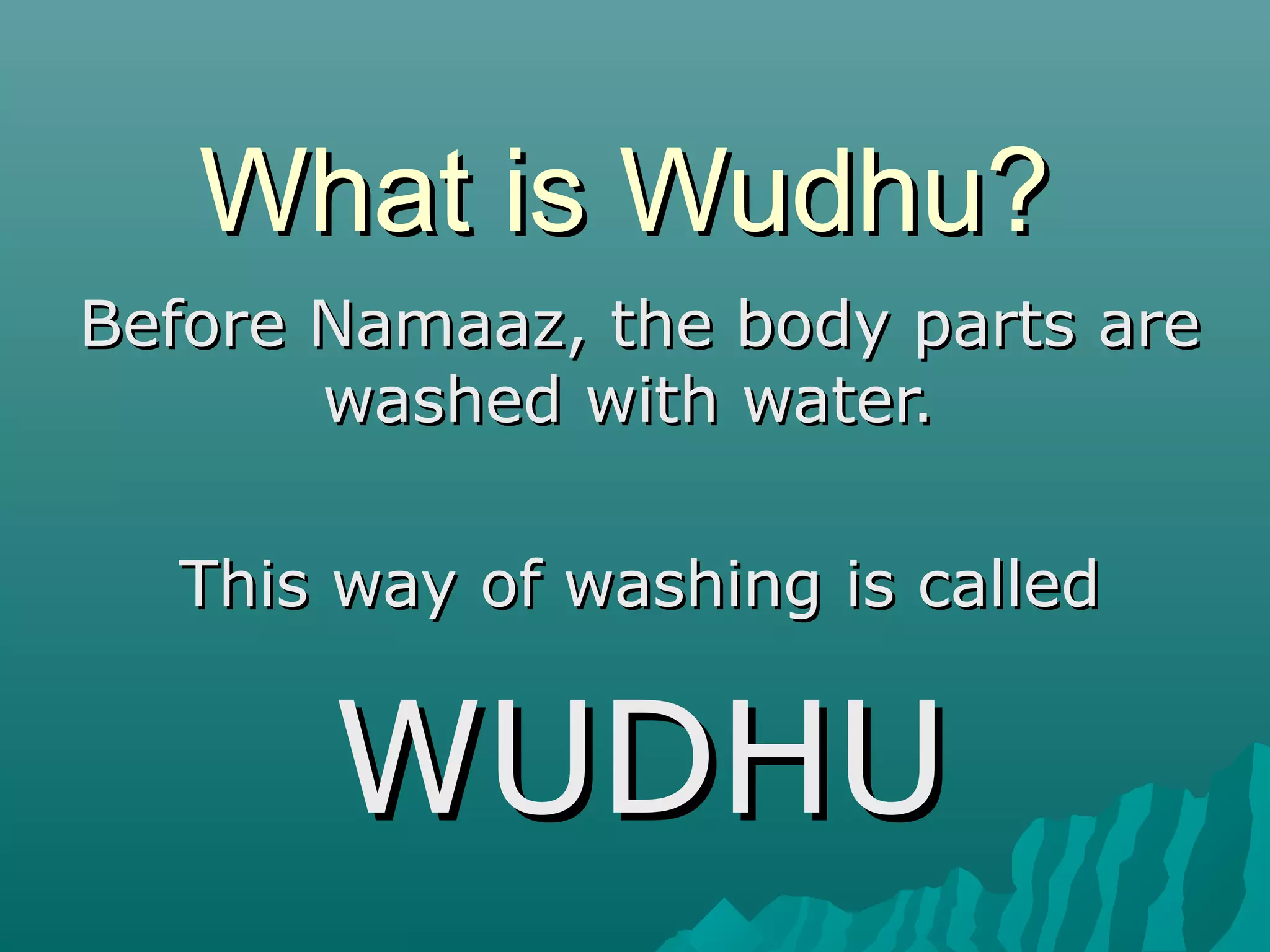 Wudu for children | PPT | Islam | Religion & Spirituality