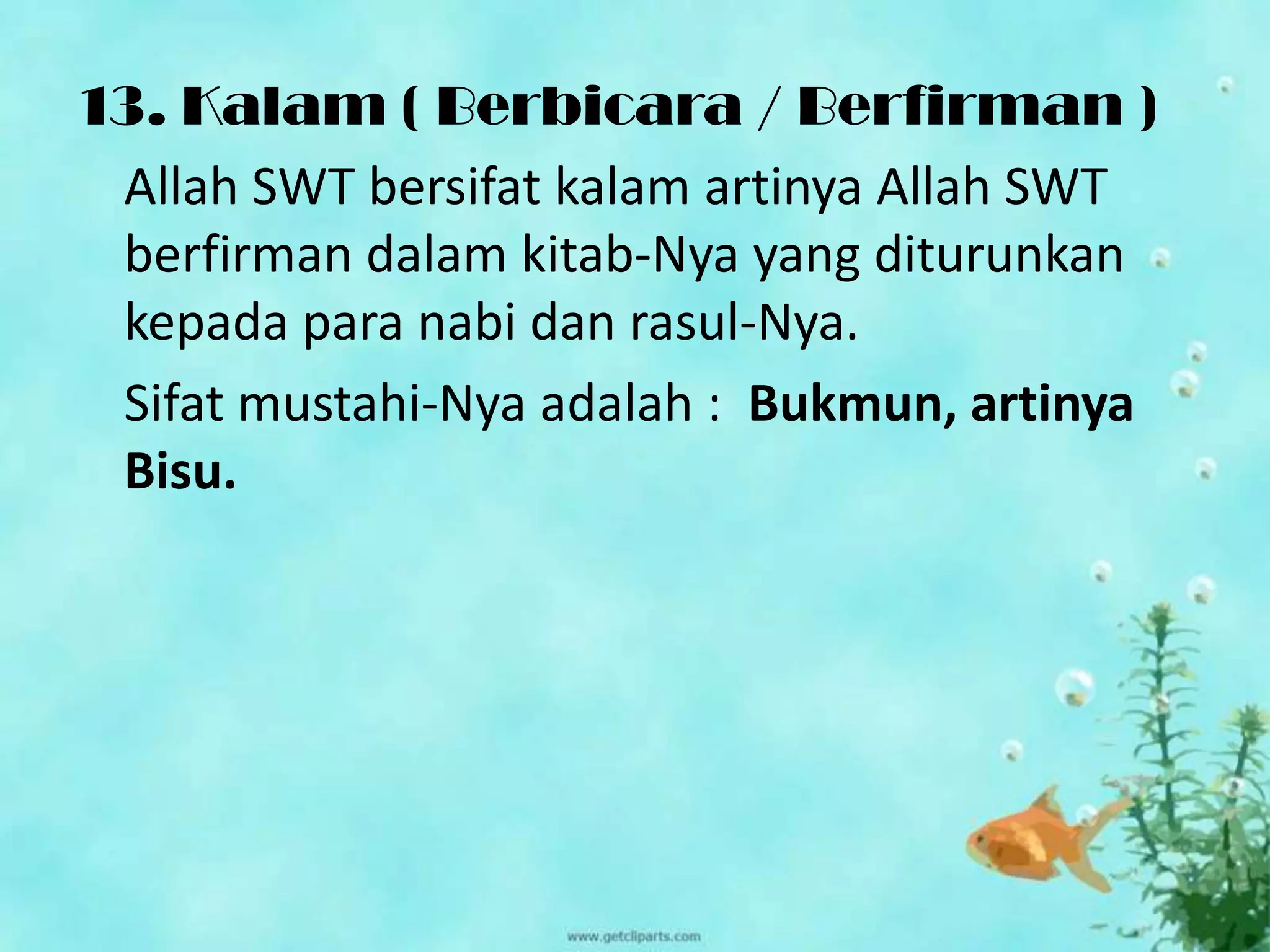 Wujud Allah swt beserta sifat-sifatnya | PPTX