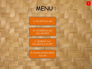 Wujud Allah swt beserta sifat-sifatnya | PPTX