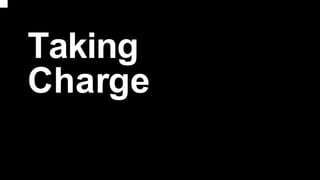 Taking Charge | PPT