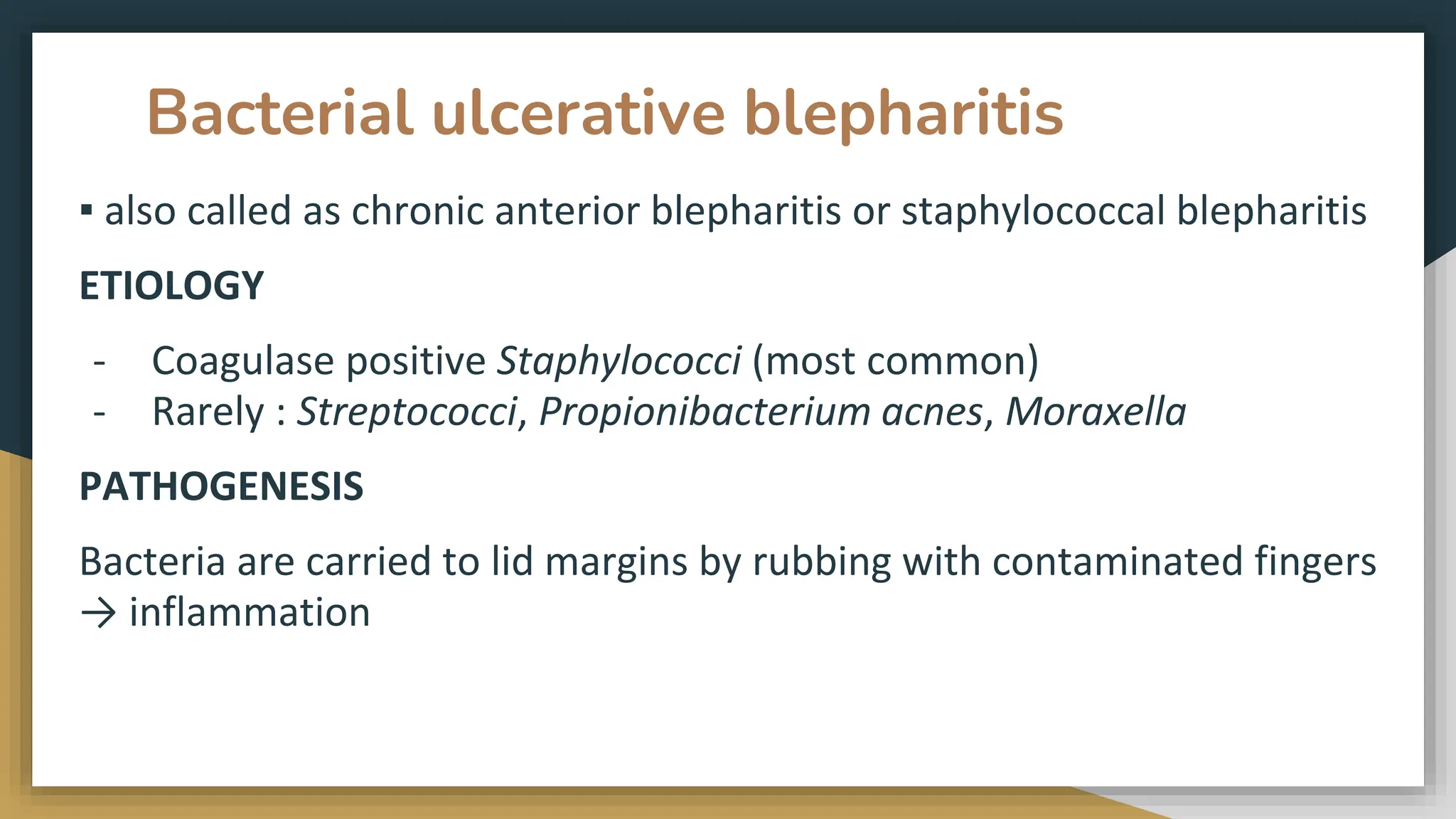 BLEPHARITIS - introduction, types, Etiology, pathogenesis, clinical ...