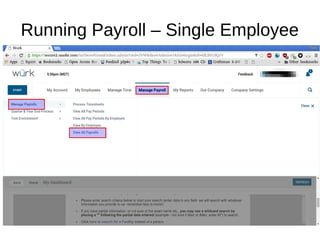 Run a Payroll Using WURK | ODP | Business and Finance