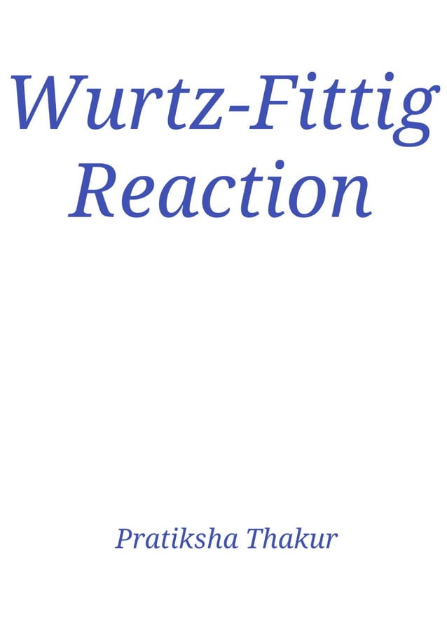 Wurtz - Fittig Reaction | PDF