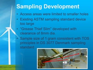 Wind Turbine Blade Bearing Grease Sampling | PPTX