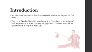 Wushu, anatomy and movement (biomechanic).pptx