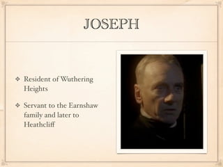 Wuthering Heights Joseph