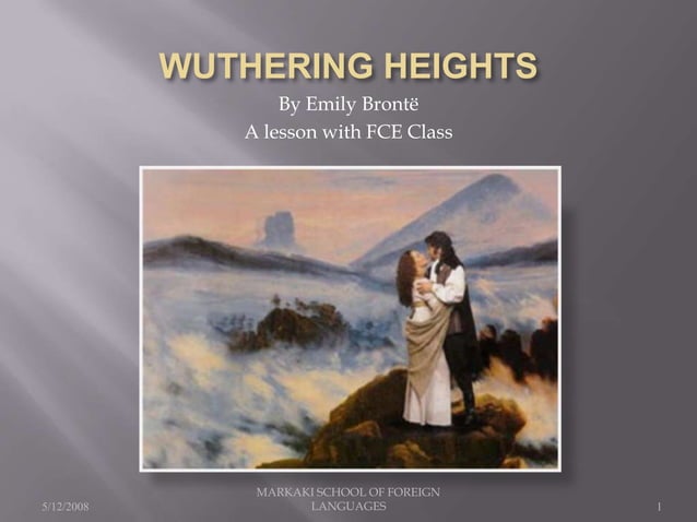 Wuthering Heights, an FCE lesson | PPT