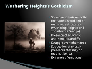 Wuthering_Heights_and_Gothic_Narration.pptx