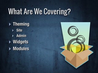 ITB2015 - Customizing ContentBox with Themes, Widgets, and Modules, Oh My! | PPT