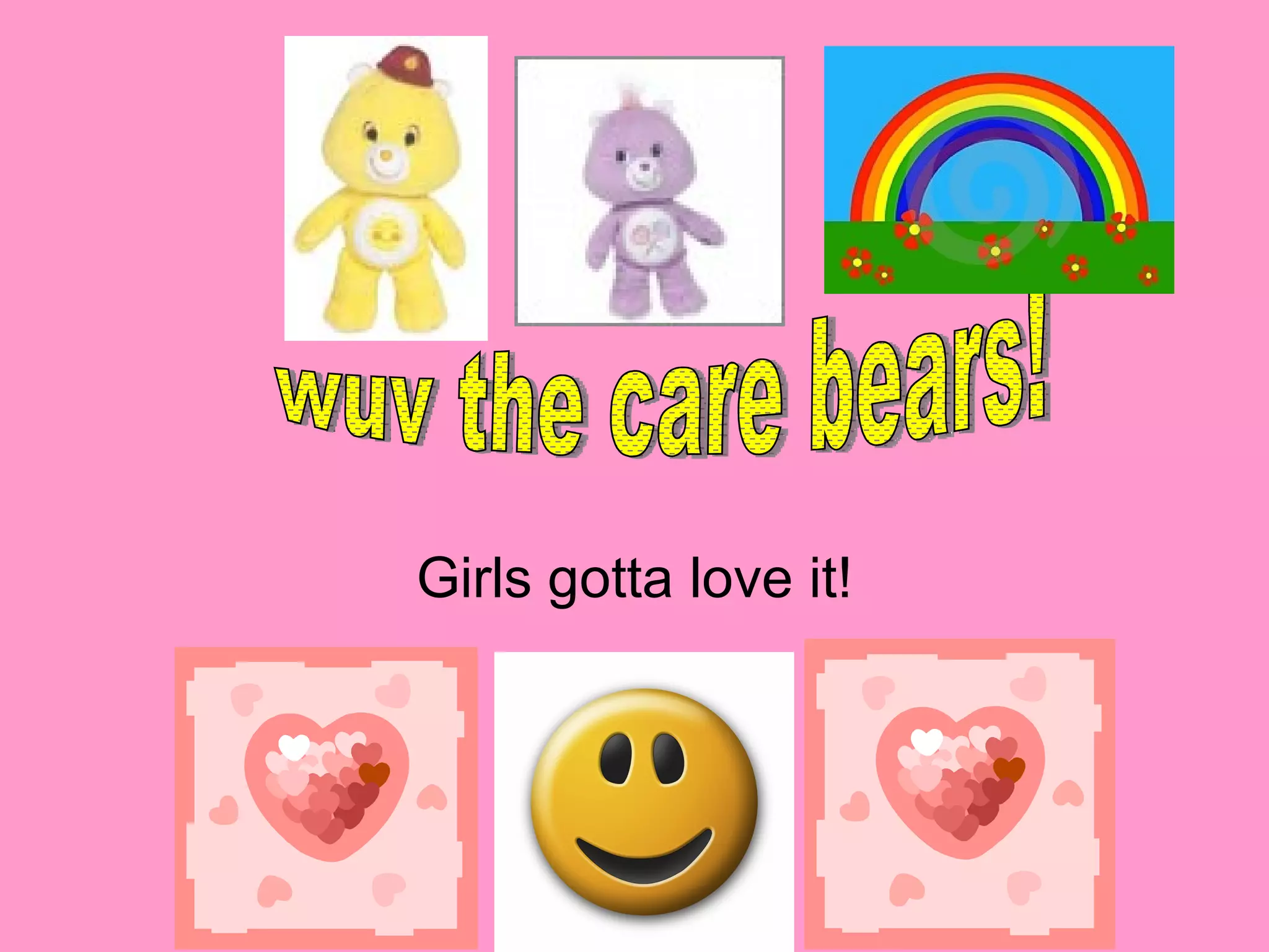 Wuv The Care Bears | PPT