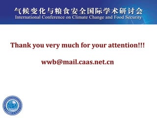 Wu Wenbin — Model based assessment of potential risks of food insecurity at a global scale | PPT