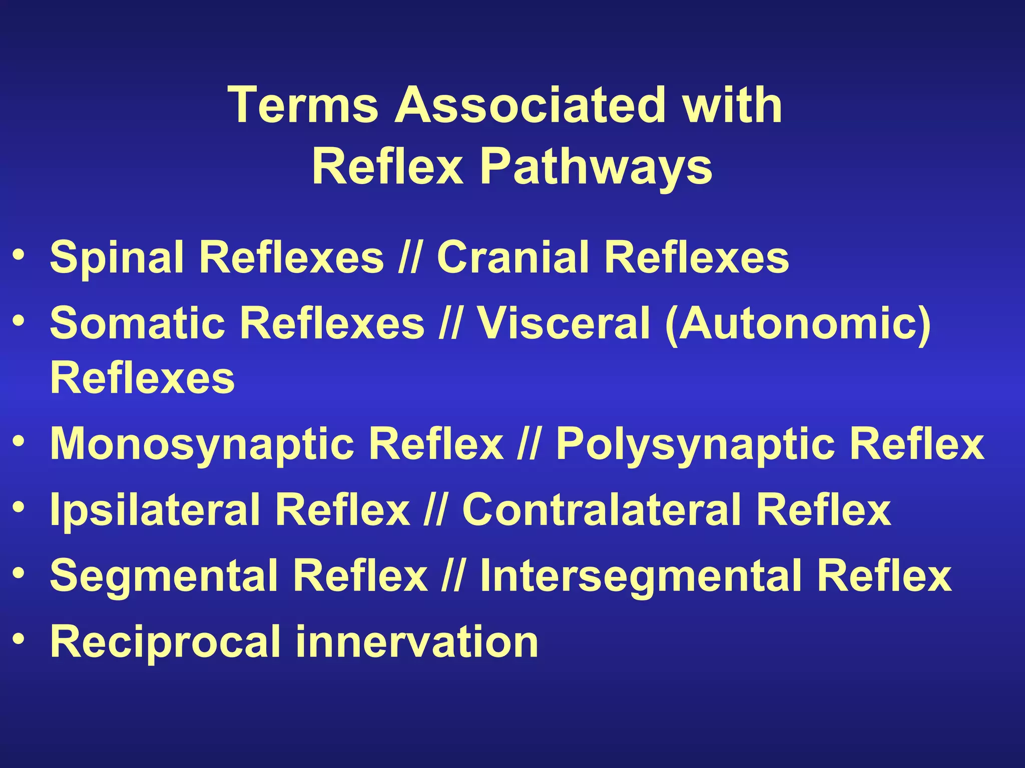 Anatomy of Spinal tracts and reflexes 2 | PPT