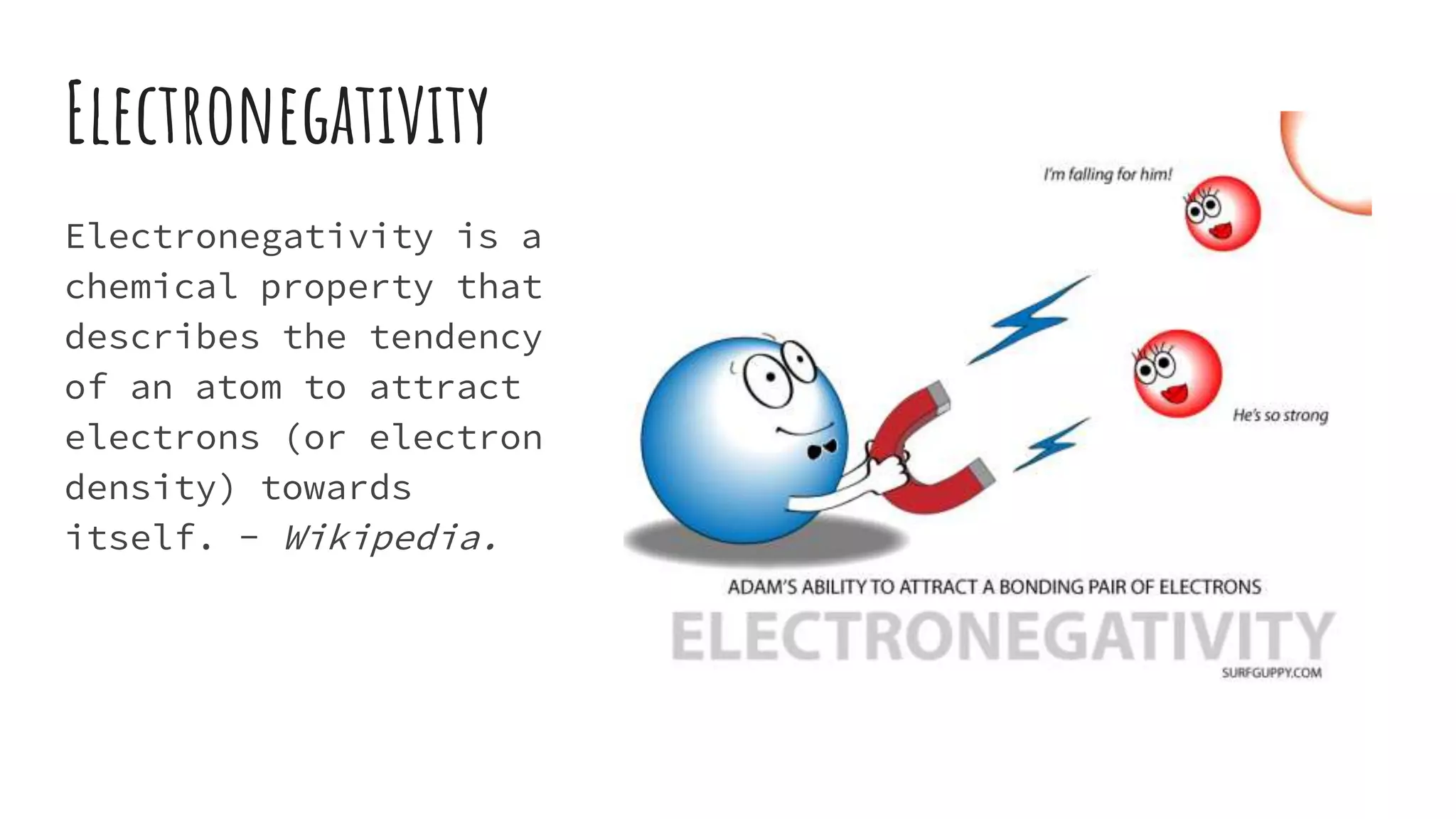 Electronegativity and bonding | PPTX