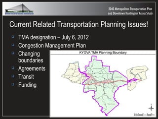 2040 Metropolitan Transportation Plan and Downtown Huntington Access ...