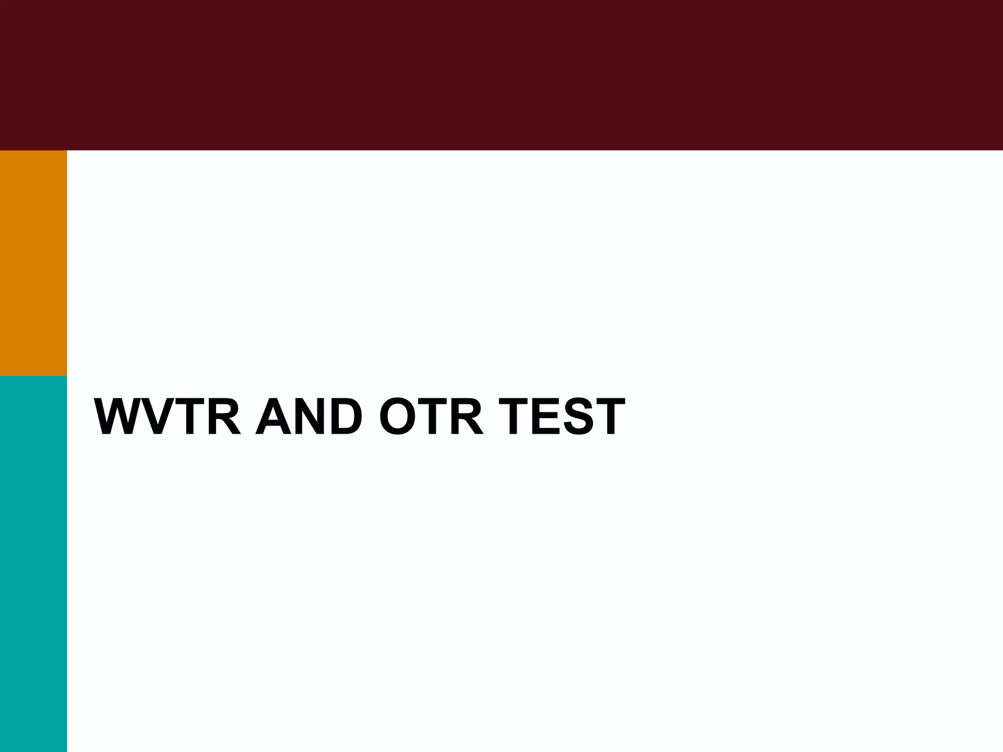 Wvtr and otr | PPTX