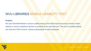 WVU Libraries Mobile Usability Testing | PPT | Free Download